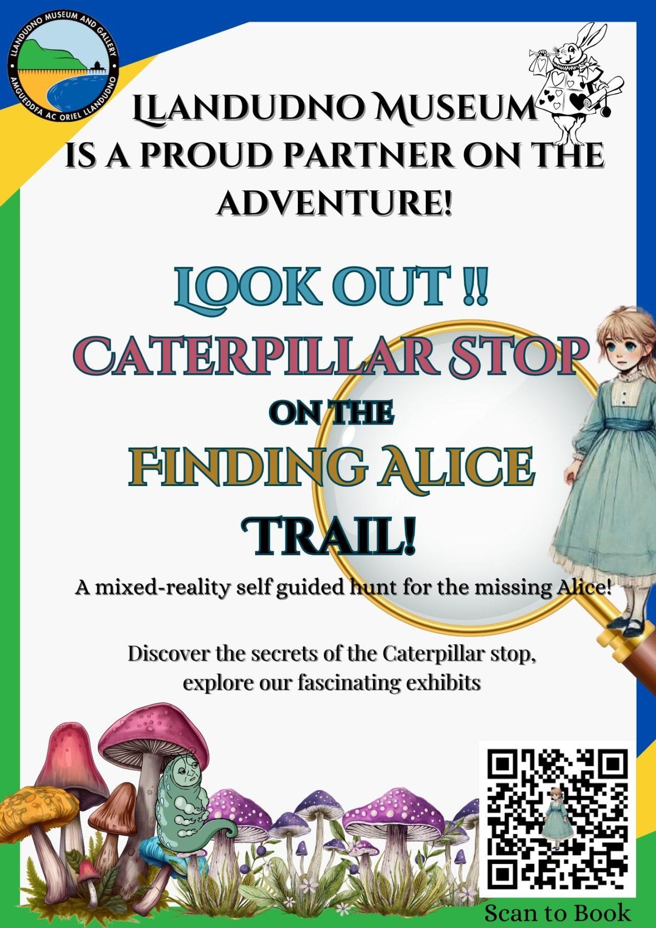 Finding Alice - Caterpillar Stop - Llandudno Museum